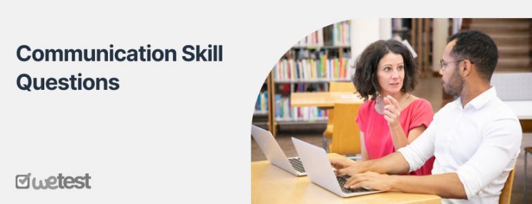 Interview Questions on Communication Skills - We Test