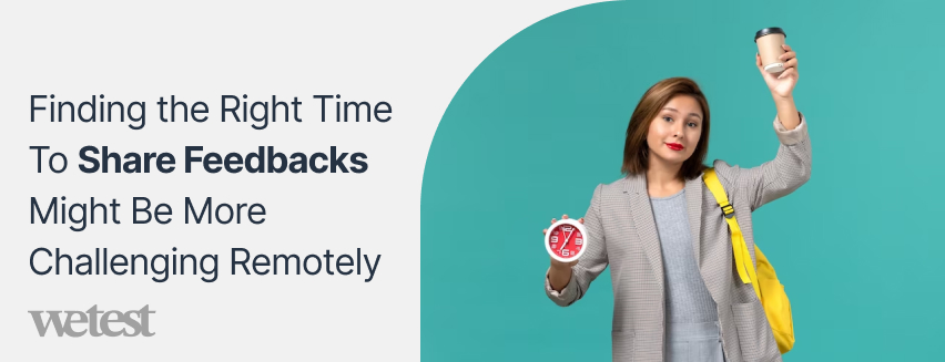 5 Ways To Give Employee Feedback To Managers Remotely - We Test