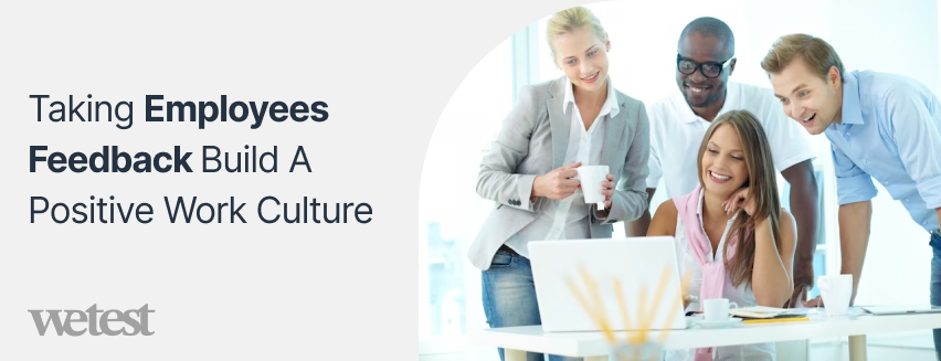 5 Ways To Give Employee Feedback To Managers Remotely - We Test