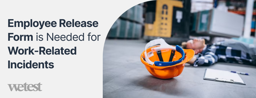 What is an Employee Release Form? - We Test