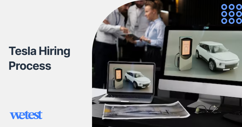 Tesla Hiring Process - We Test