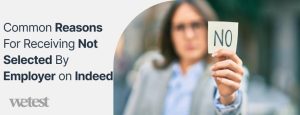 What Does Not Selected By Employer Mean on Indeed - Wetest