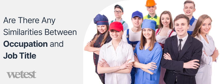Occupation vs Job Title – Differences - We Test