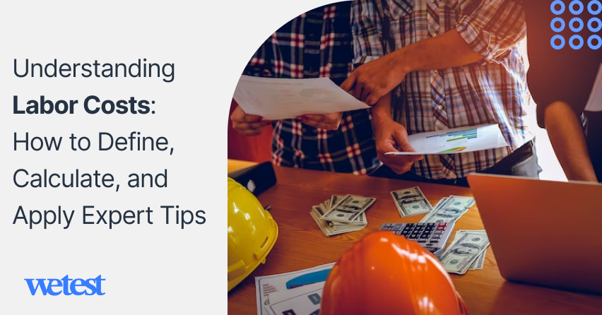 Understanding Labor Costs: How to Define, Calculate, and Apply Expert ...