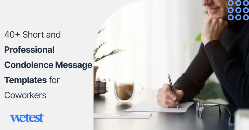 40+ Short and Professional Condolence Message Templates for Coworkers ...