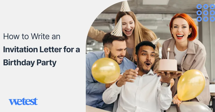 How to Write an Invitation Letter for a Birthday Party - We Test