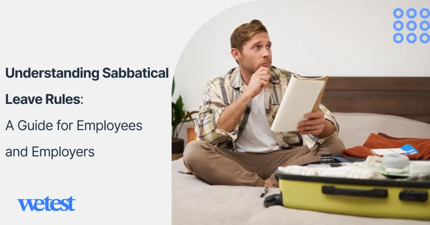 Understanding Sabbatical Leave Rules: A Guide for Employees and ...